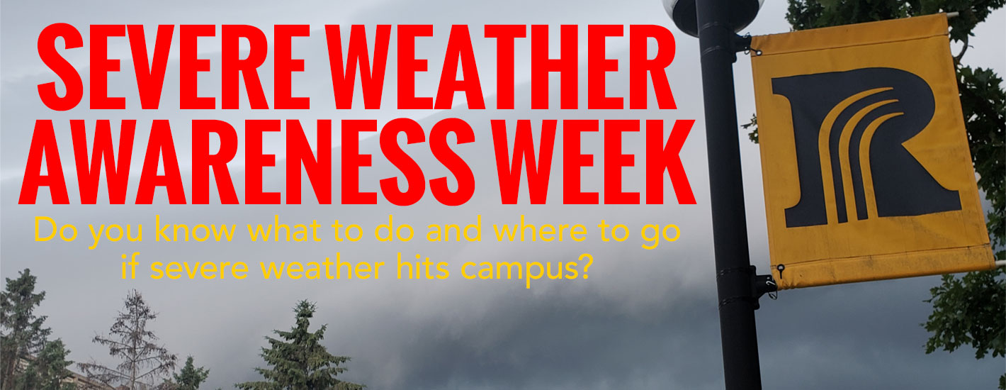 Severe Weather Awareness Week - Rochester Community and Technical College